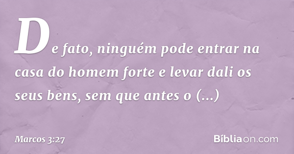 Marcos 3:27 - Bíblia