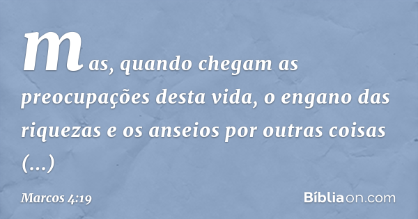 Marcos 4:19 - Bíblia
