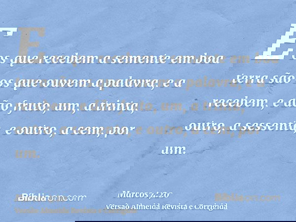 Marcos 4:20 - Bíblia