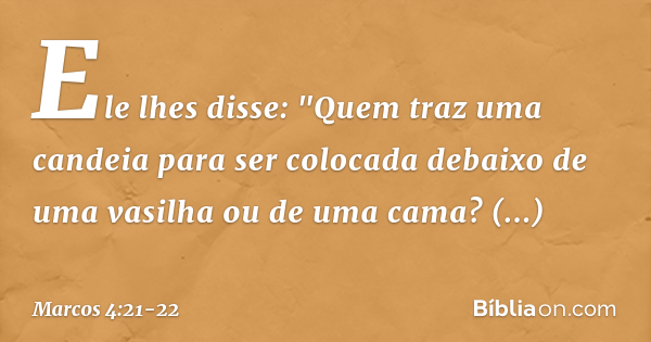 Marcos 4:21-22 - Bíblia