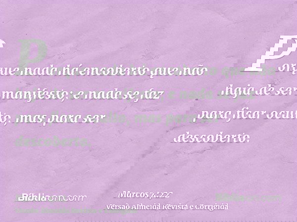 Marcos 4:22 - Bíblia
