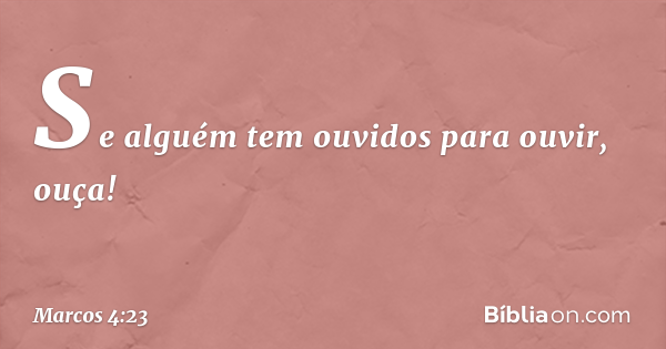 Marcos 4:23 - Bíblia