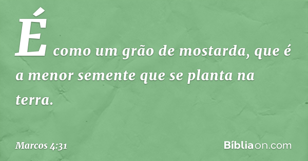 Marcos 4:31 - Bíblia