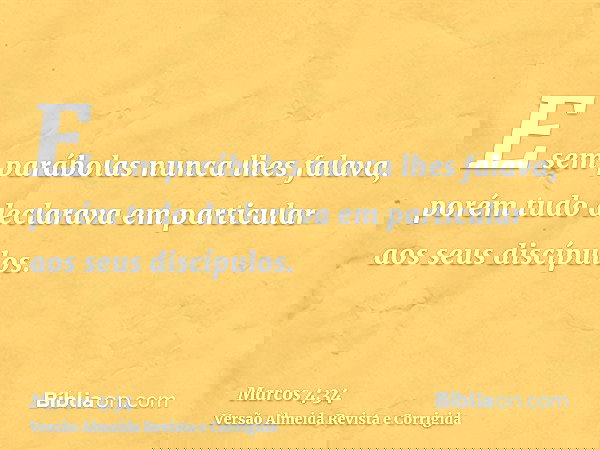 Marcos 4:34 - Bíblia