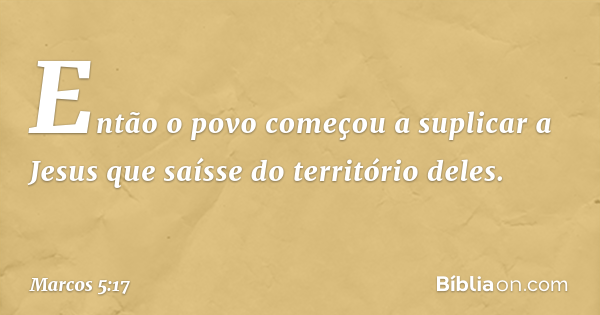 Marcos 5:17 - Bíblia