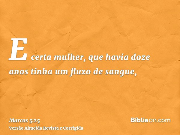 Marcos 5:25 - Bíblia