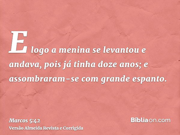 Marcos 5:42 - Bíblia
