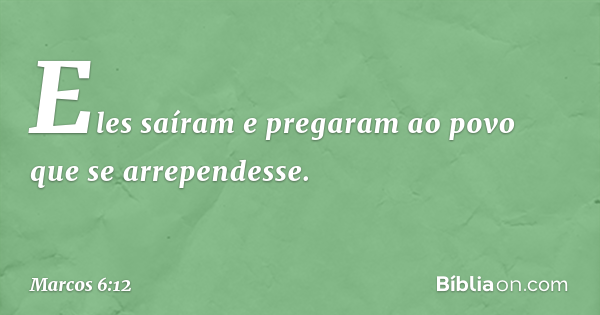 Marcos 6:12 - Bíblia