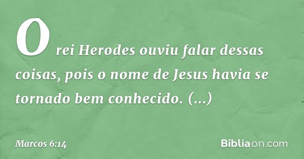 Marcos 6:14 - Bíblia