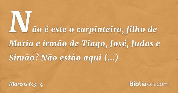 Marcos 6:3-4 - Bíblia