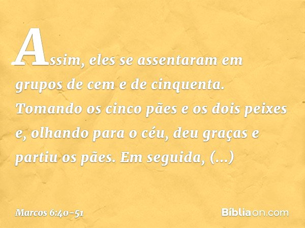 Marcos 6:40-51 - Bíblia