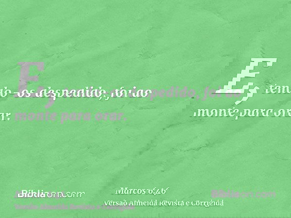 Marcos 6:46 - Bíblia