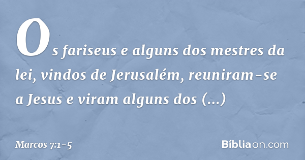 Marcos 7:1-5 - Bíblia