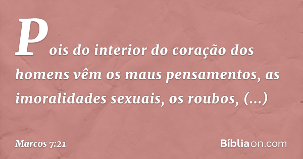 Marcos 7:21 - Bíblia