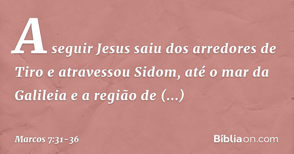 Marcos 7:31-36 - Bíblia