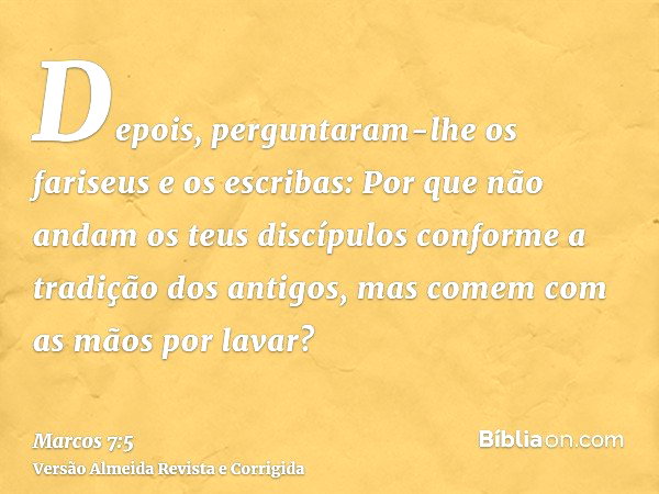 Marcos 7:5 - Bíblia
