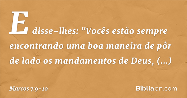 Marcos 7:9-10 - Bíblia