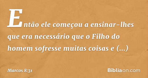 Marcos 8:31 - Bíblia