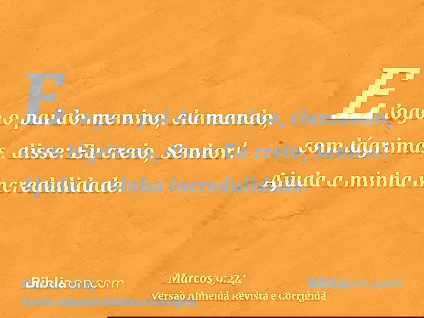 Marcos 9:24 - Bíblia