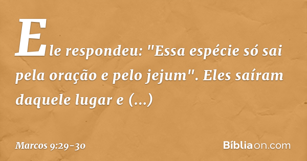 Marcos 9:29-30 - Bíblia