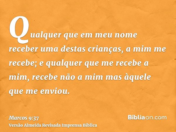 Marcos 9:37 - Bíblia
