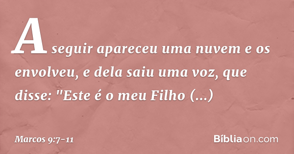 Marcos 9:7-11 - Bíblia