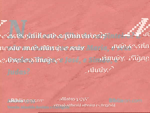 Mateus 13:55 - Bíblia