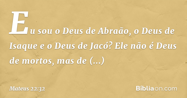 Mateus 22:32 - Bíblia