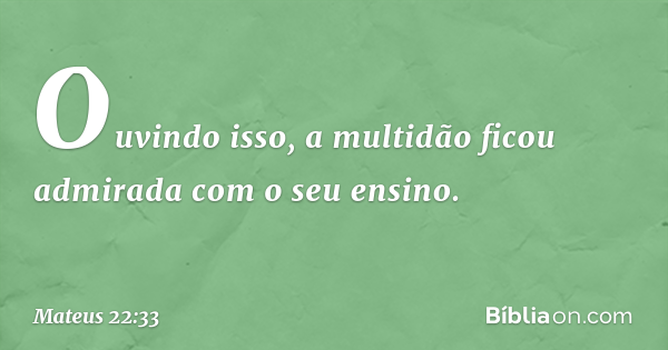 Mateus 22:33 - Bíblia