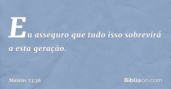 Mateus 23:36 - Bíblia