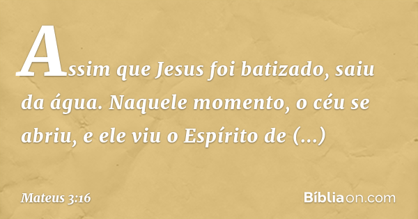 Mateus 3:16 - Bíblia