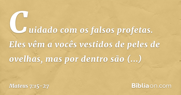 Mateus 7:15-27 - Bíblia