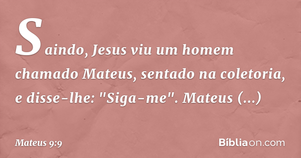 Mateus 9:9 - Bíblia