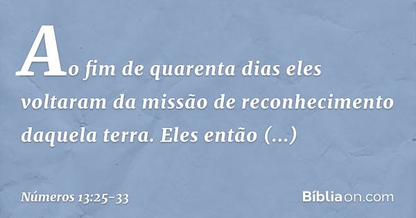 Números 13:25-33 - Bíblia