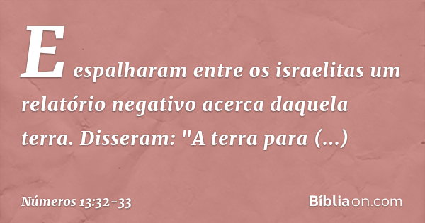 Números 13:32-33 - Bíblia