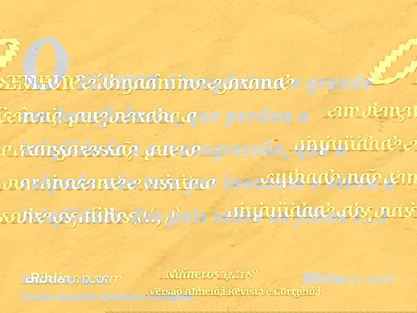 Números 14:18 - Bíblia