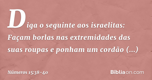 Números 15:38-40 - Bíblia