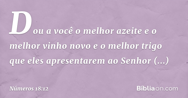 Números 18:12 - Bíblia