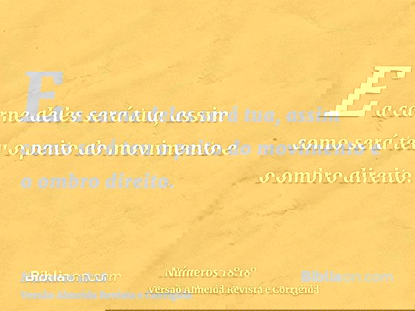 Números 18:18 - Bíblia