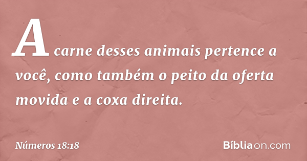 Números 18:18 - Bíblia