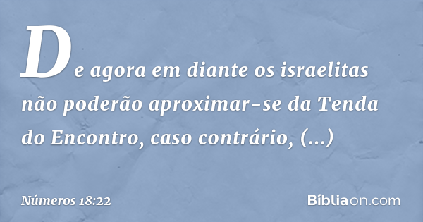 Números 18:22 - Bíblia