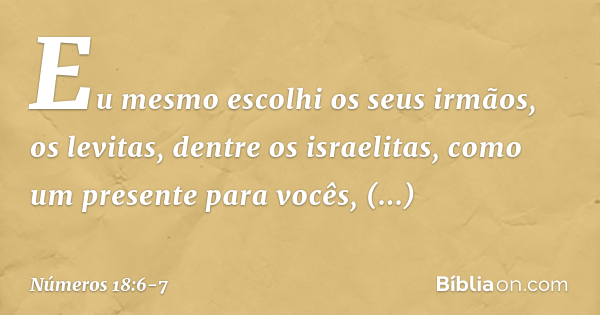 Números 18:6-7 - Bíblia