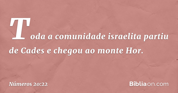 Números 20:22 - Bíblia