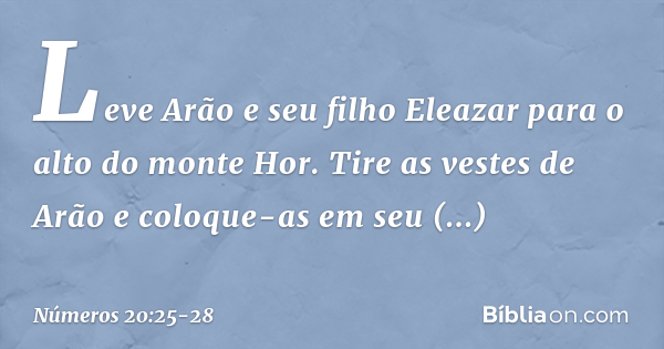 Números 20:25-28 - Bíblia