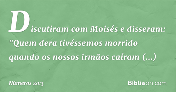 Números 20:3 - Bíblia