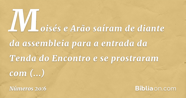 Números 20:6 - Bíblia