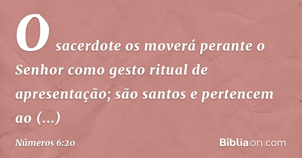 Números 6:20 - Bíblia