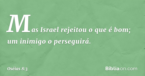 Oséias 8:3 - Bíblia