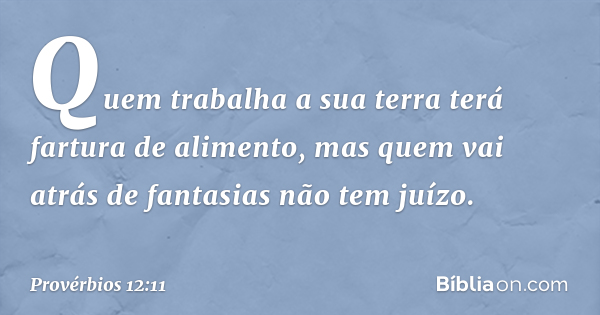 Provérbios 12:11 - Bíblia