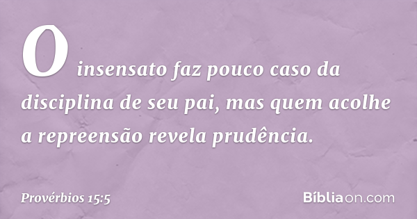 Provérbios 15:5 - Bíblia